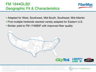 FiberMax® Cotton - Glytol® LibertyLink® Bollgard® II Varieties | PDF
