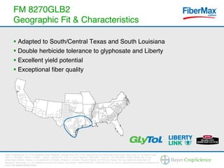 FiberMax® Cotton - Glytol® LibertyLink® Bollgard® II Varieties | PPT