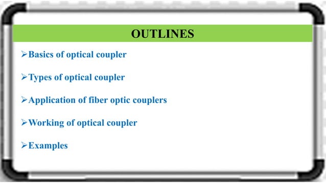 Fiber optical coupler | PPTX | Computer Peripherals | Computing