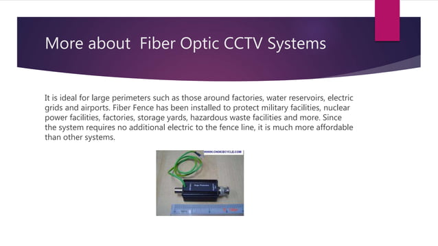 Fiber optic cctv systems | PPTX | Technology & Computing