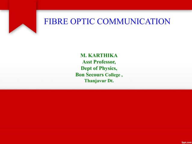 Fiber optic communication | PPT