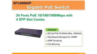 FIBER OPTIC GIGABIT PoE / ETHERNET SWITCHES | PPT