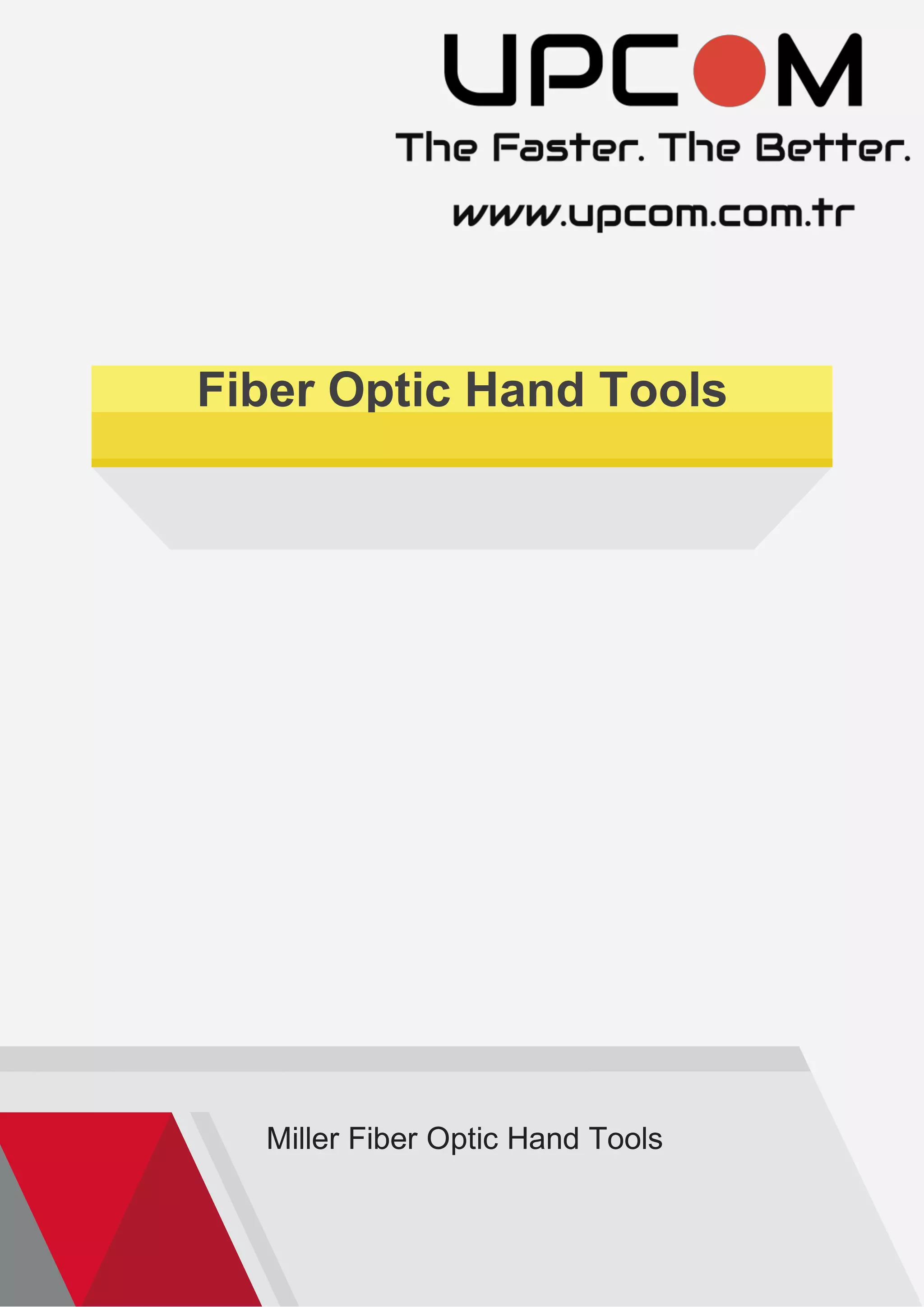 Fiber optic hand tools | PDF