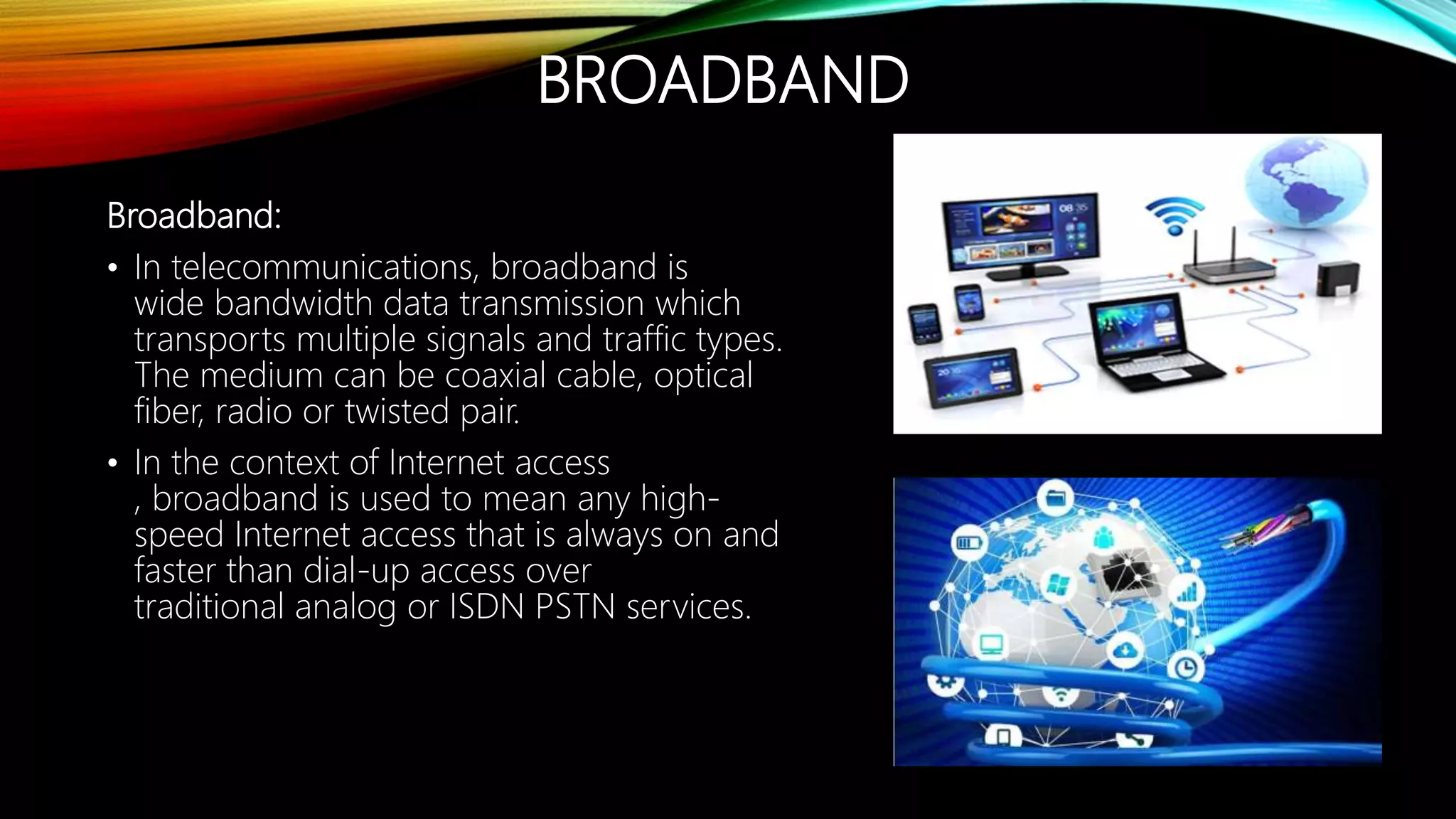 Fiber optic internet or broadband | PPTX