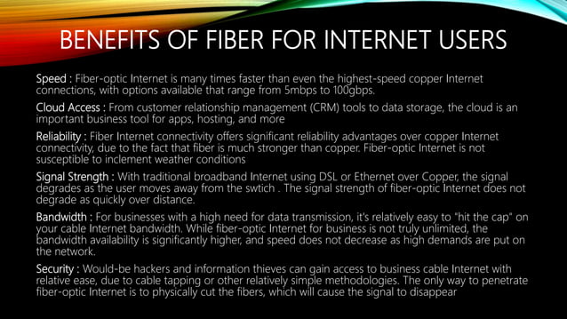 Fiber optic internet or broadband | PPTX