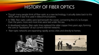 Fiber optic internet or broadband | PPTX