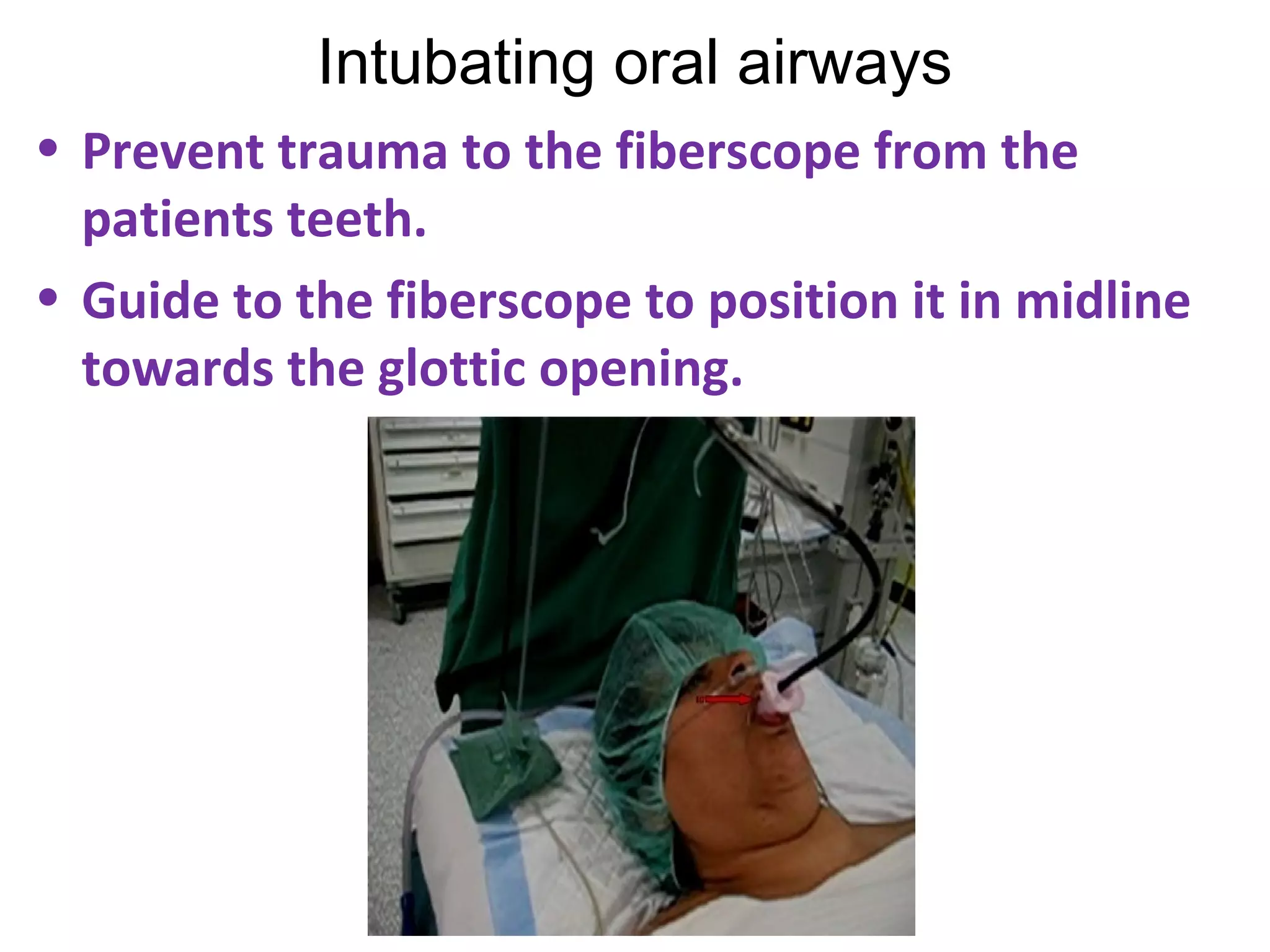 Fiberoptic intubation | PPT