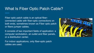 Fiber optic patch cable | Unisol | PPT