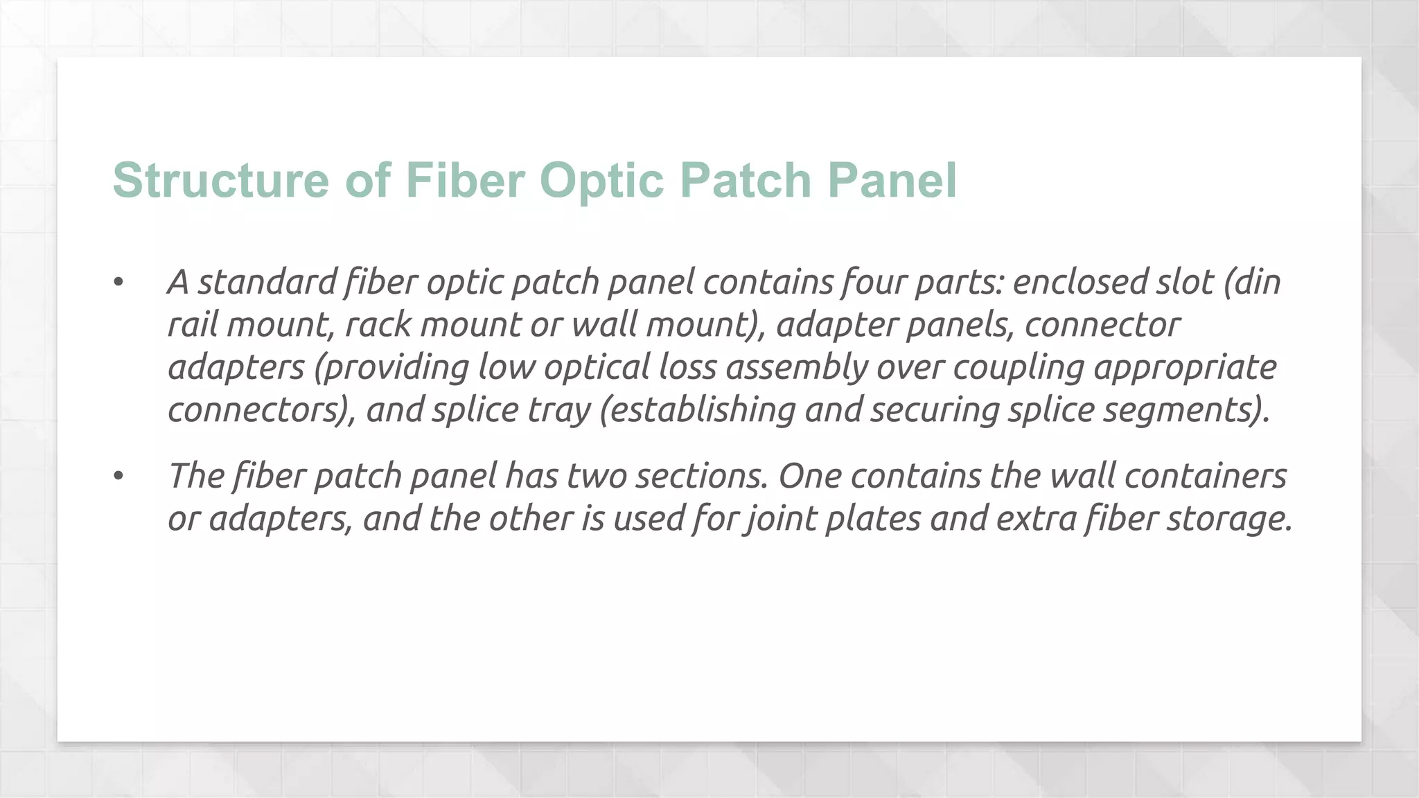 Fiber optic patch panel | Types of Fiber Optic Patch Panel | Unisol | PPT