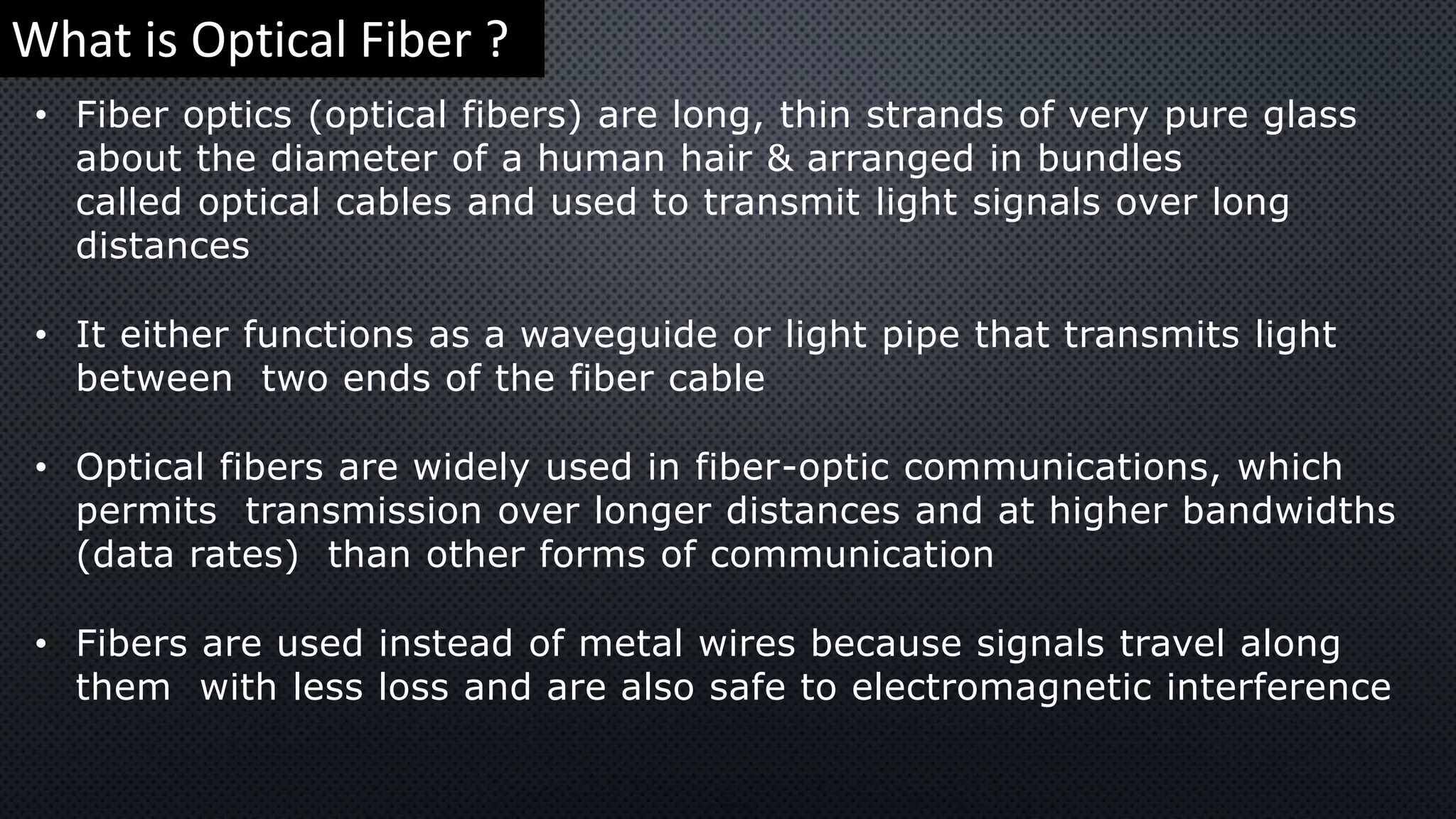 Introduction to Fiber Optics | PPTX