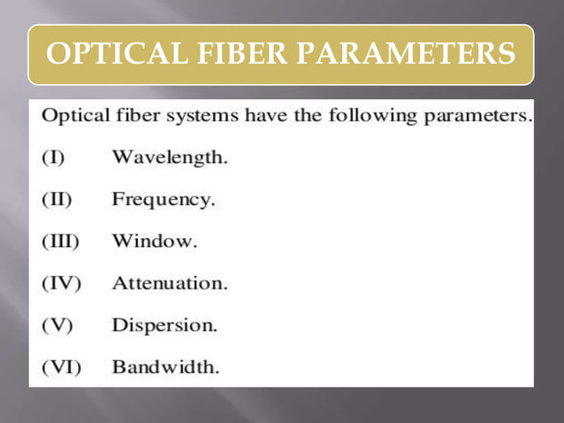 Fiber optics | PPT | Free Download