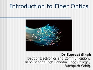 Introduction to Optical fiber . Basic Optical fibers | PPT