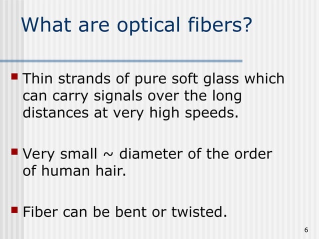 Introduction to Optical fiber . Basic Optical fibers | PPT