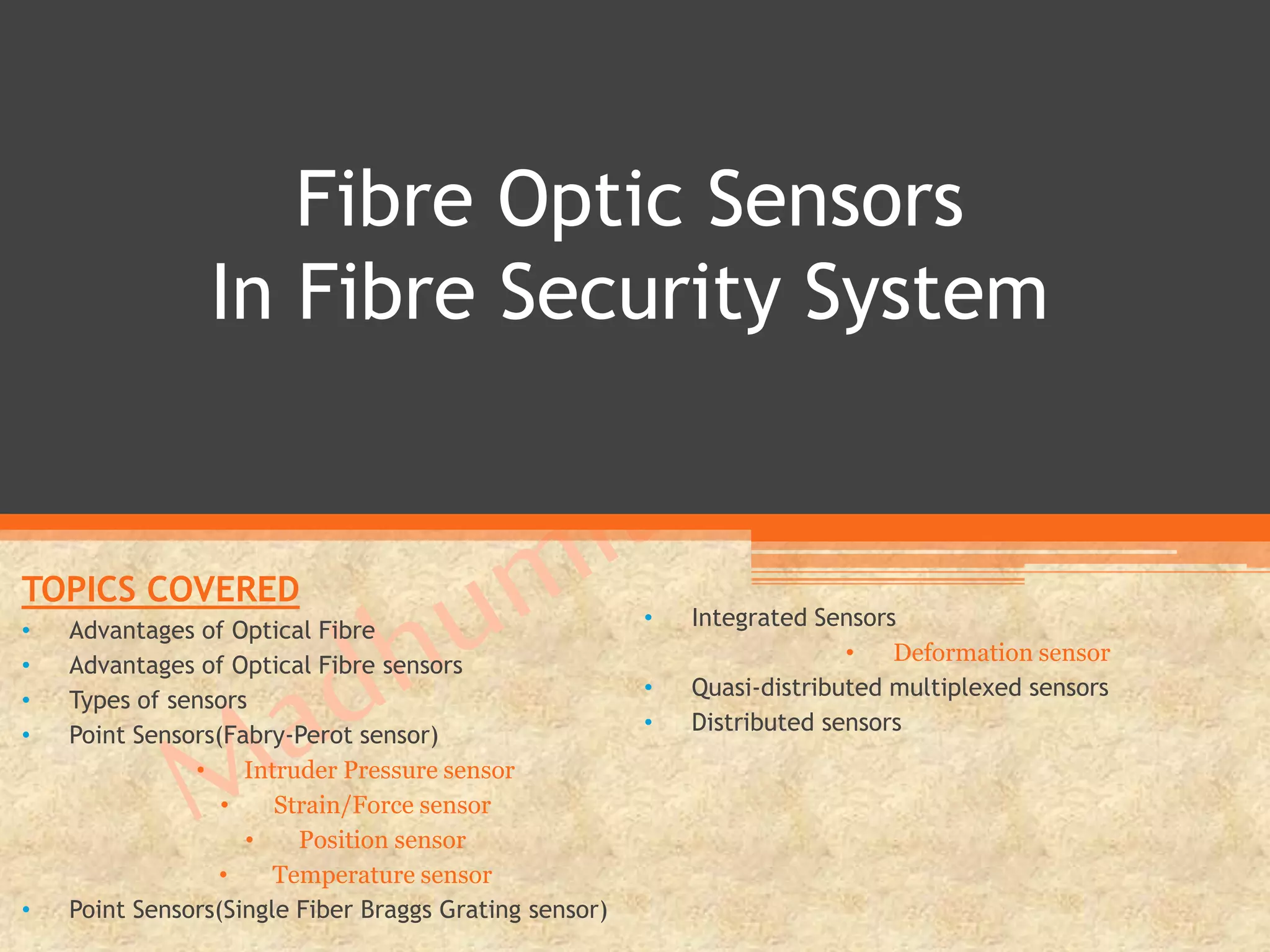 Fiber optic sensors | PPTX