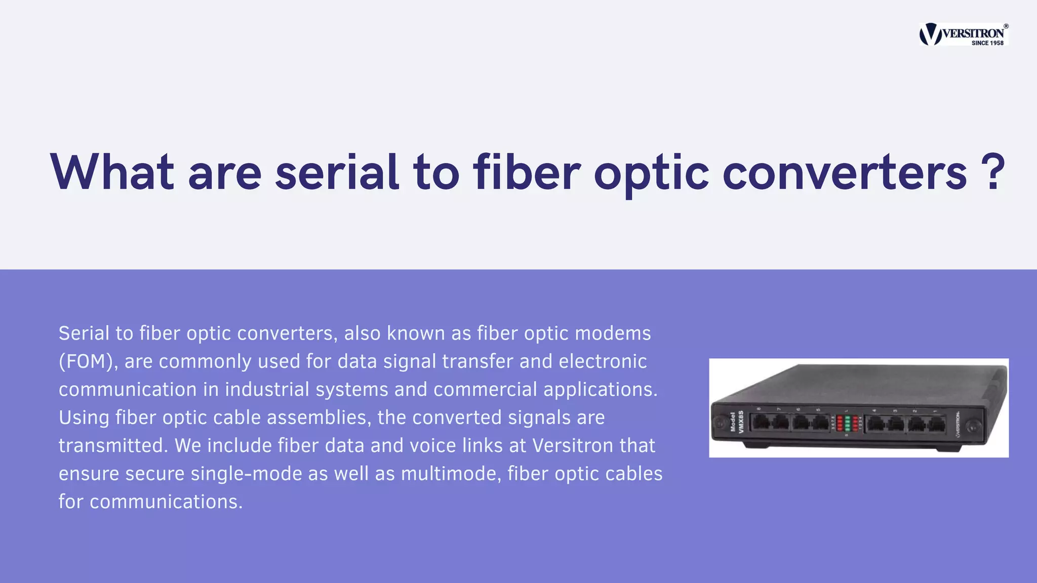 Fiber optic serial data modems | PPTX