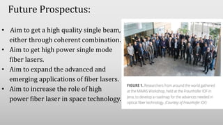 Fiber optics laser [autosaved] | PPTX
