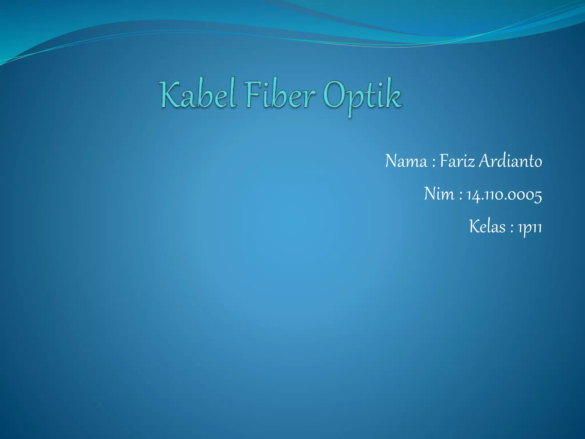 Fiber optik pada jaringan komputer | PPT