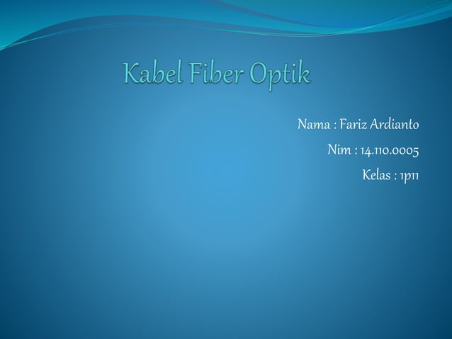 Fiber optik pada jaringan komputer | PPTX