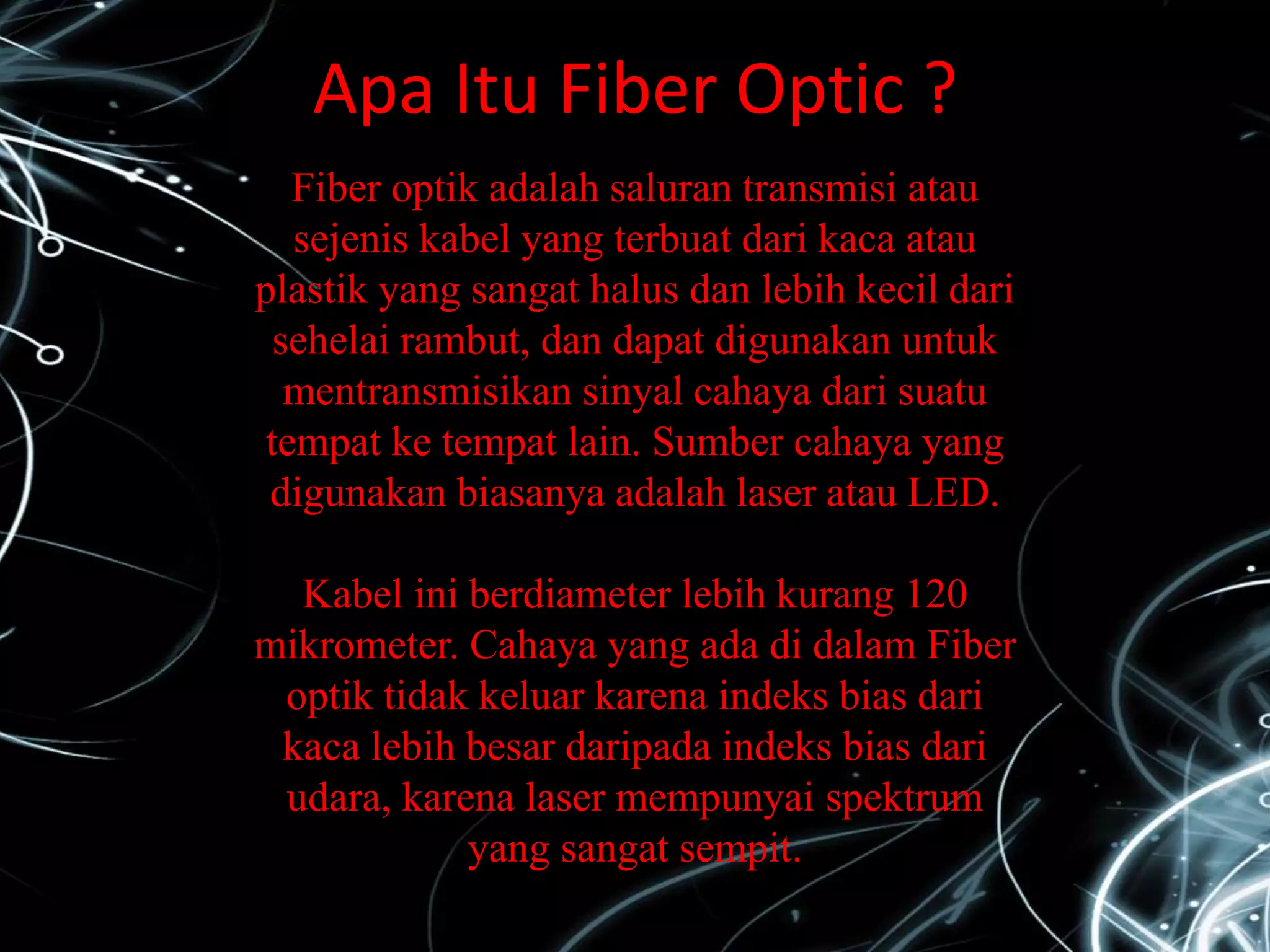 Fiber optik | PPTX