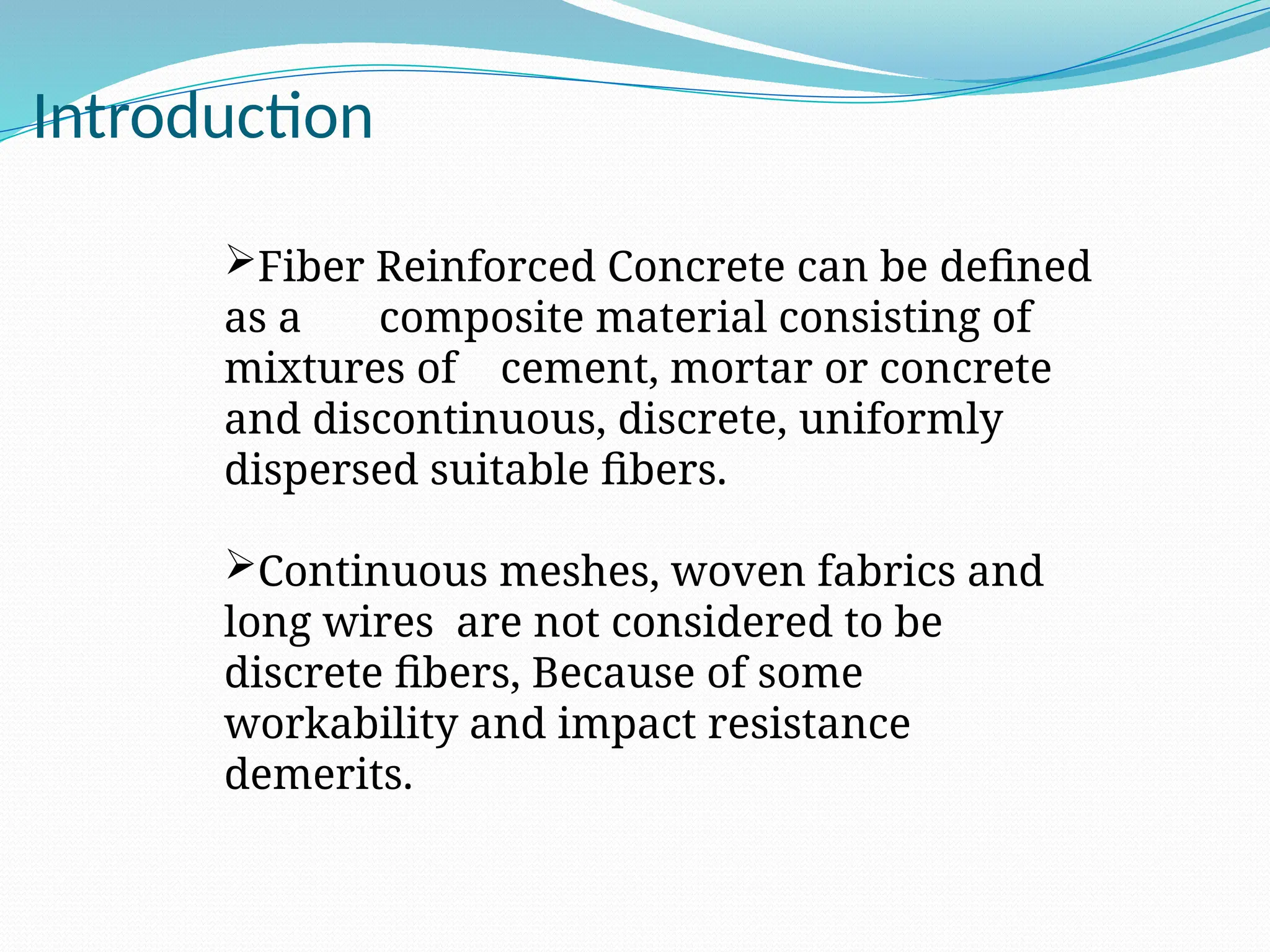 Presentation on Fiber Reinforced Concrete.pptx