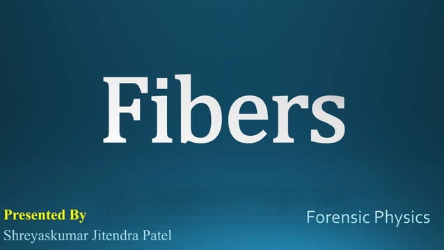 Forensic Fiber Analysis | PPTX