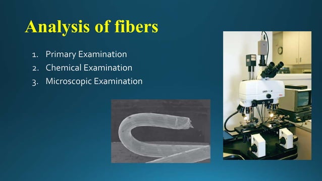 Forensic Fiber Analysis | PPTX
