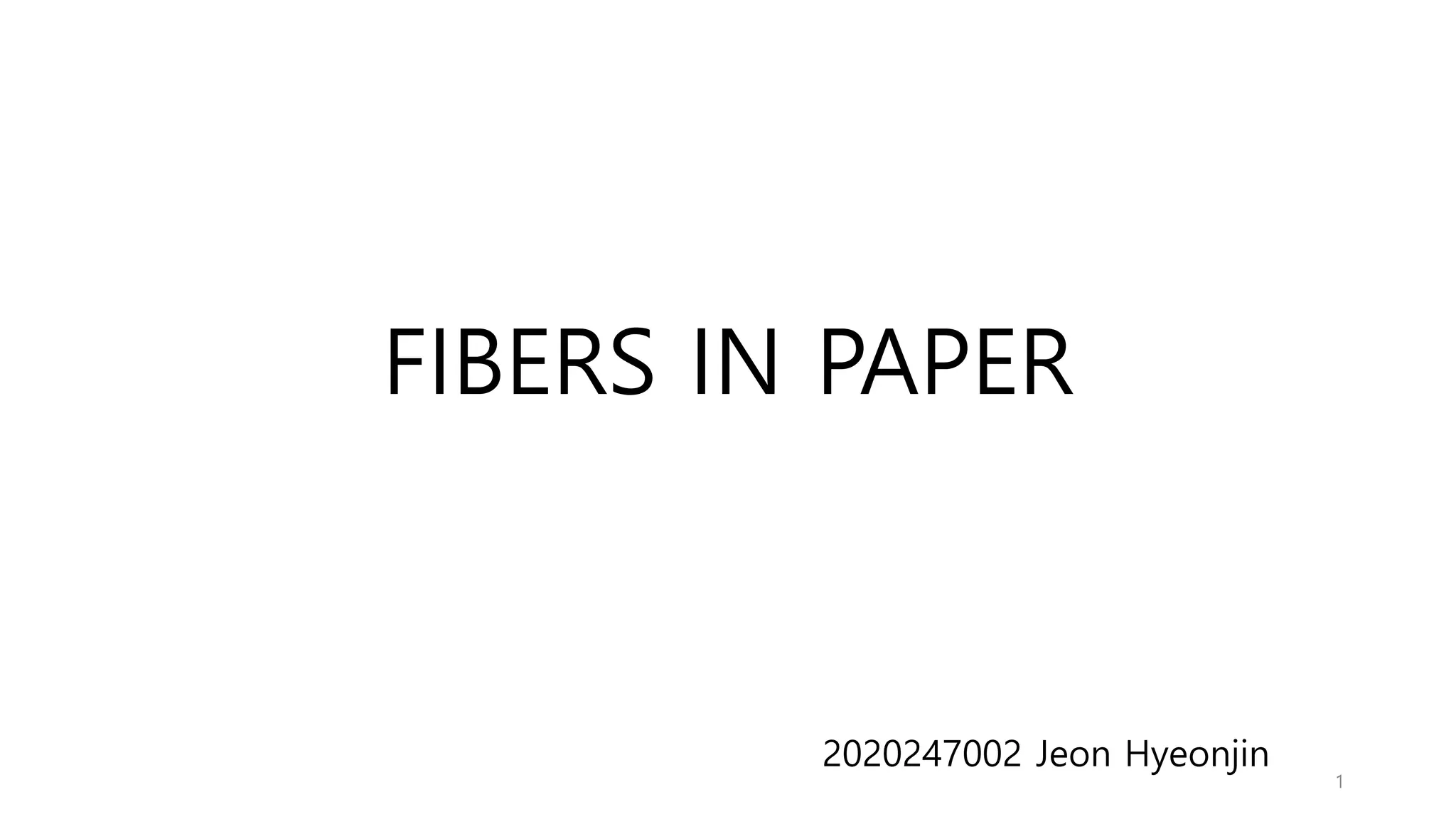 Fibers in paper | PPT