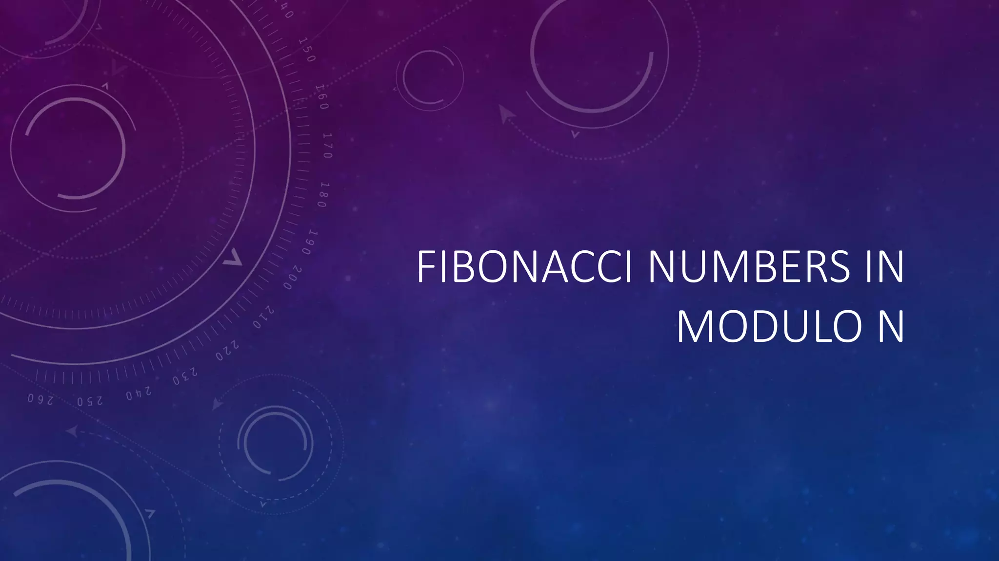 Fibonacci Numbers in Modulo N | PDF | Physics | Science