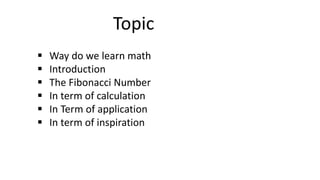 Fibonacci series by saadat ali achakzai | PPTX