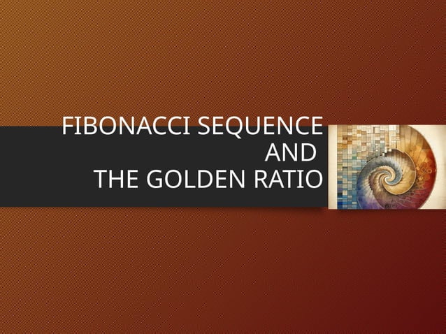 FIBONACCI-MATMOD_Week 1- Lesson 1 Numbers and Patterns | PPT