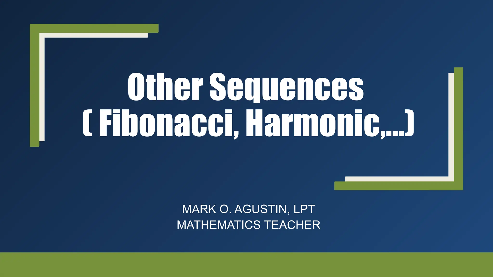 fibonacci and harmonic sequence grade 10.pptx | Games and Puzzles ...