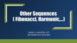 fibonacci and harmonic sequence grade 10.pptx