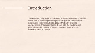 Fibonacci in Design and the Golden Ratio | PPT