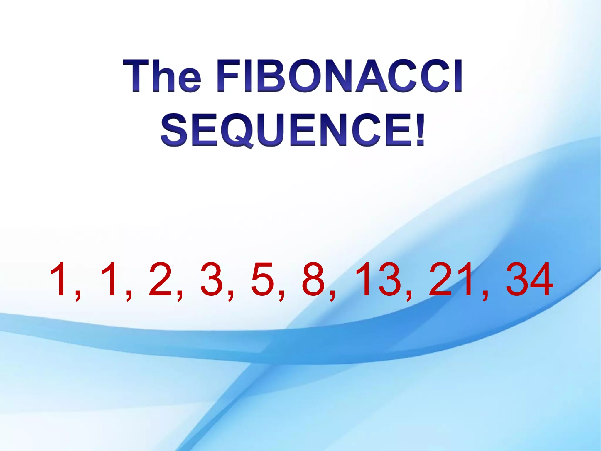 Fibonacci sequence | PPT