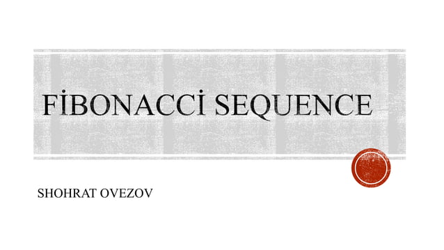 Fi̇bonacci̇ sequence | PDF | Chemistry | Science