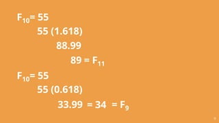 Fibonacci Sequence and The Golden Ratio.pptx