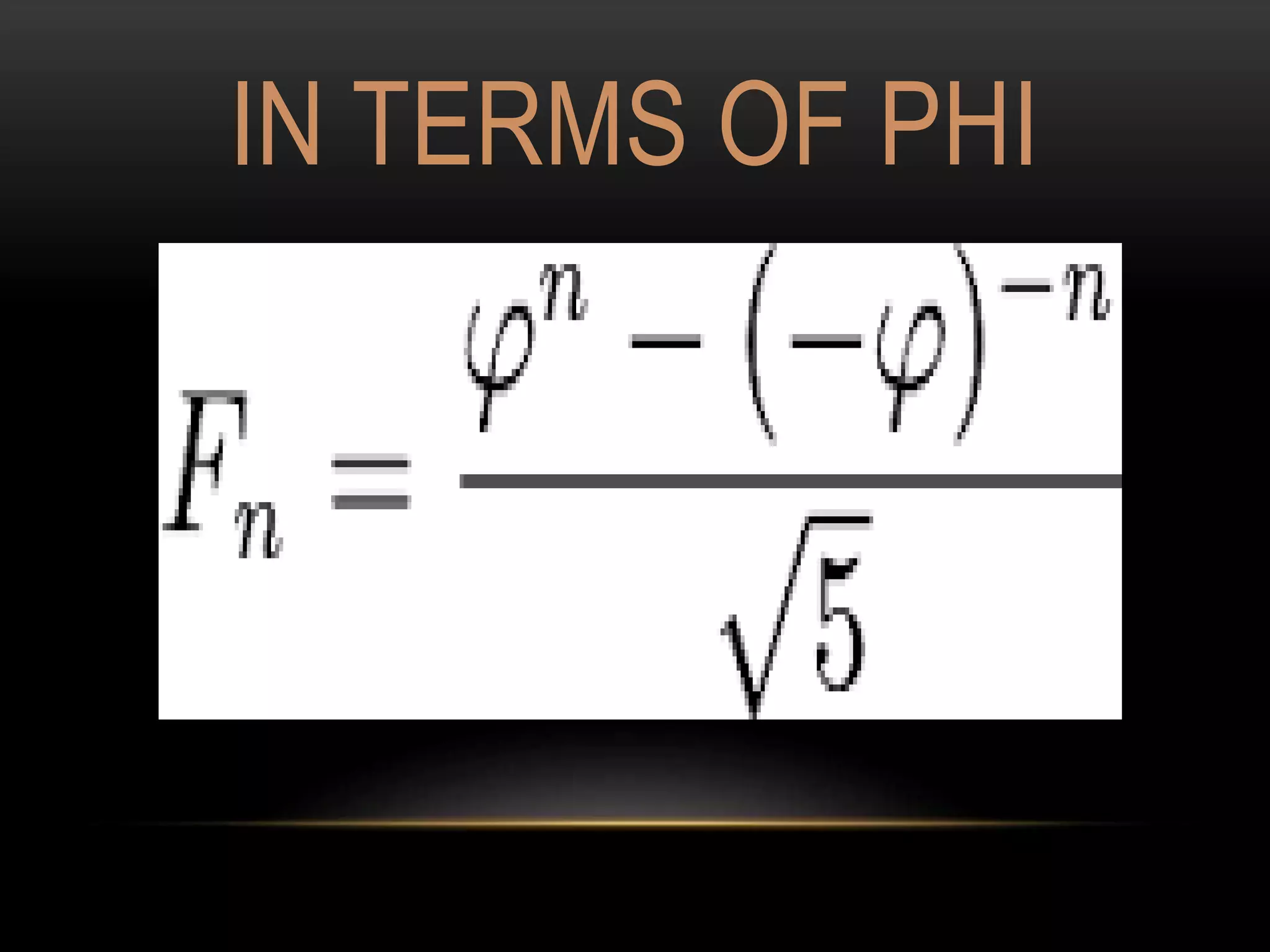Fibonacci series and Golden ratio | PPTX