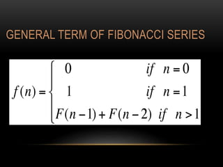 Fibonacci series and Golden ratio | PPTX