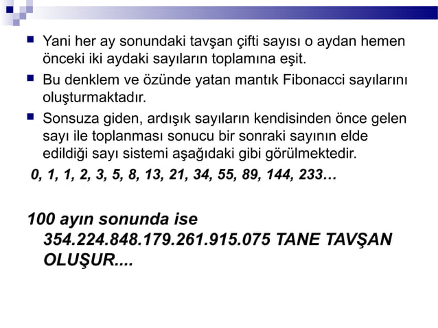 Fibonacci ve Tavşan Problemi