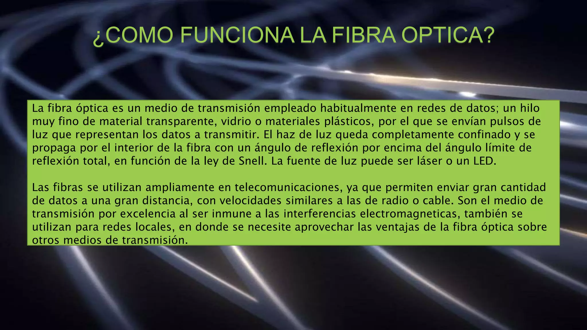 Fibra optica presentacion pp | PPT