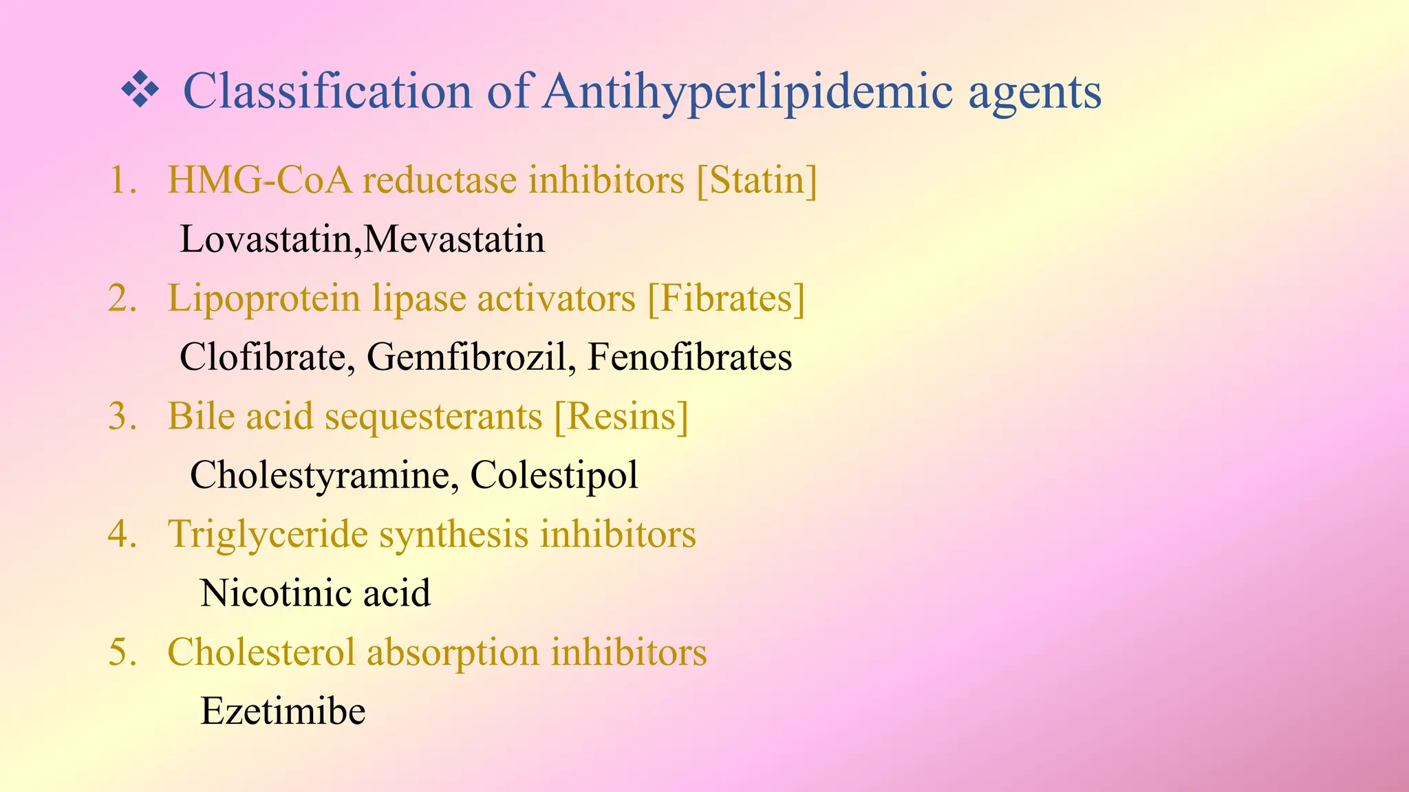 Fibrates_(Antihyperlipidemic) statin drugs | PPTX