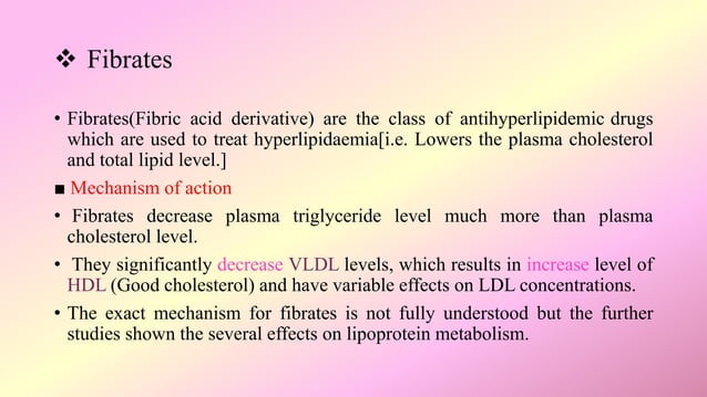 Fibrates_(Antihyperlipidemic) statin drugs | PPTX