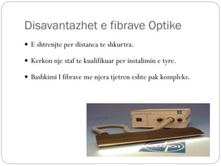 Fibrat optike | PPTX