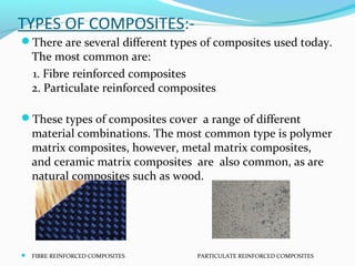 Fibre and fabric reinforced composites | PPT