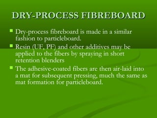 Fibreboards | PPT