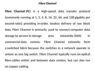 Details about Fibre Channel in high speed networks.pptx
