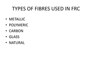 Fibre reinforced concrete | PPTX
