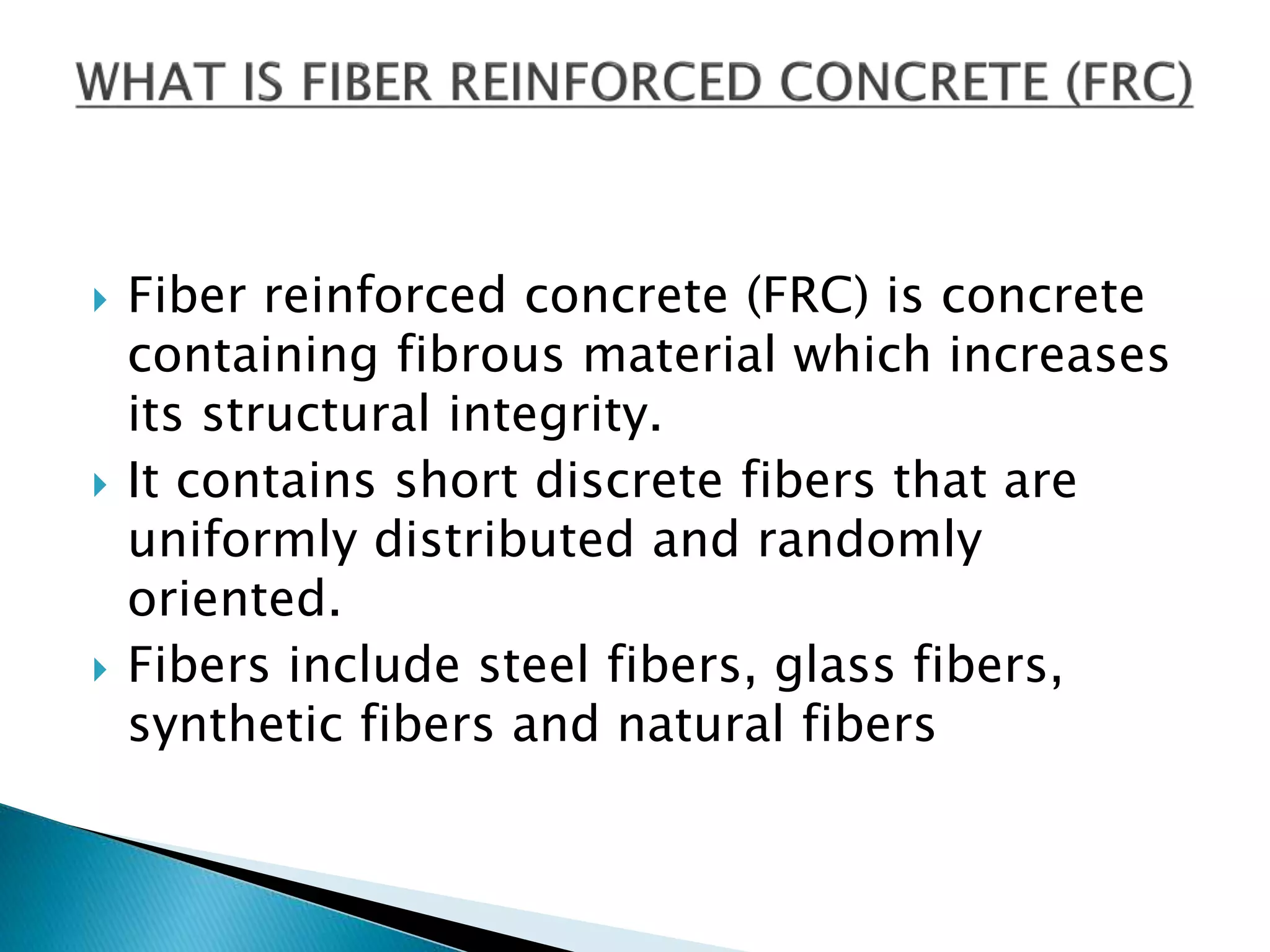 Fibre reinforced concrete | PPTX