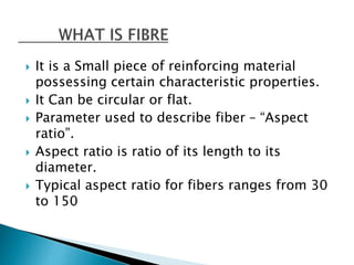 Fibre reinforced concrete | PPTX