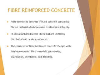 Fibre reinforced concrete | PPT